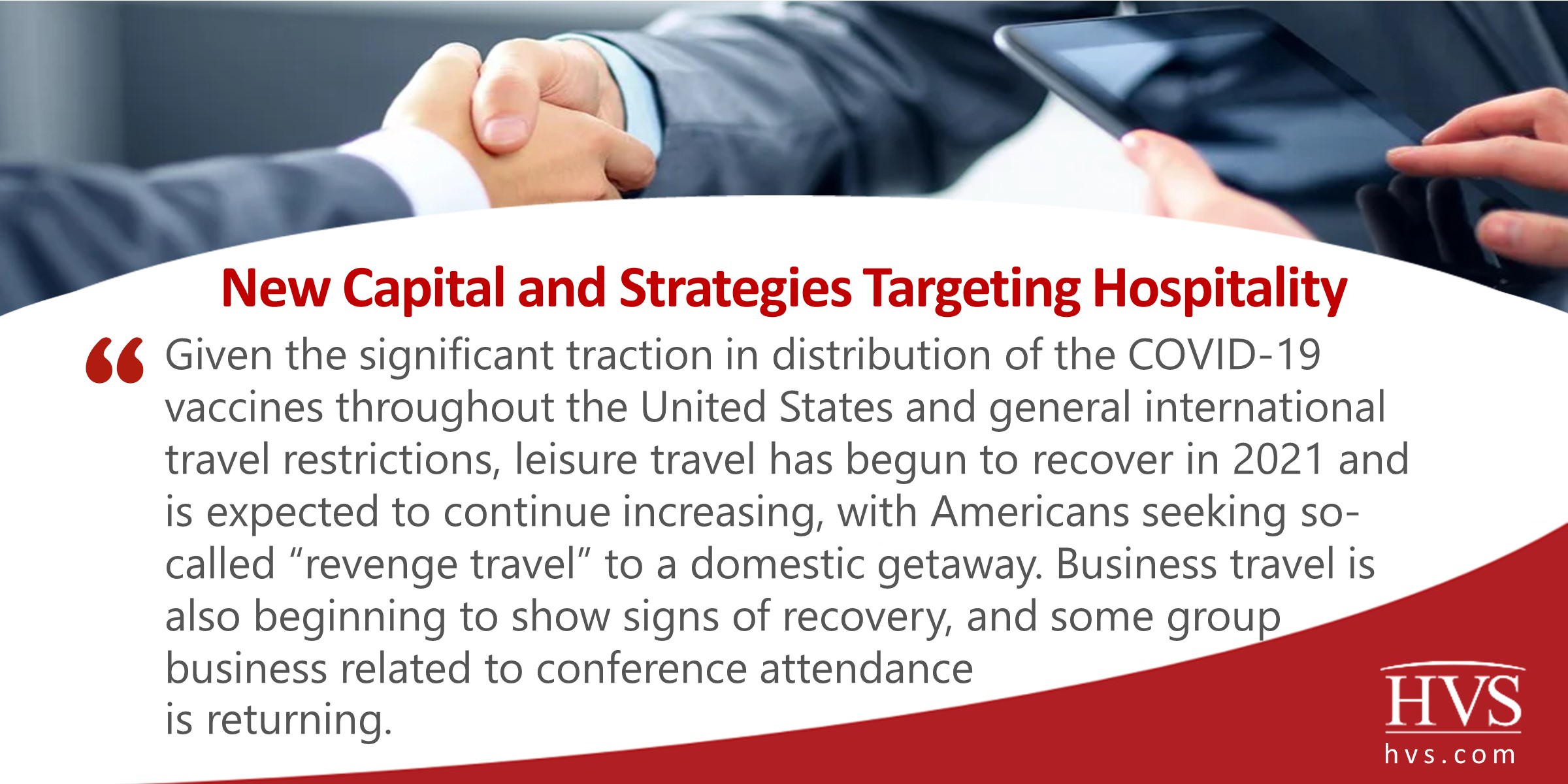 HVS | New Capital and Strategies Targeting Hospitality