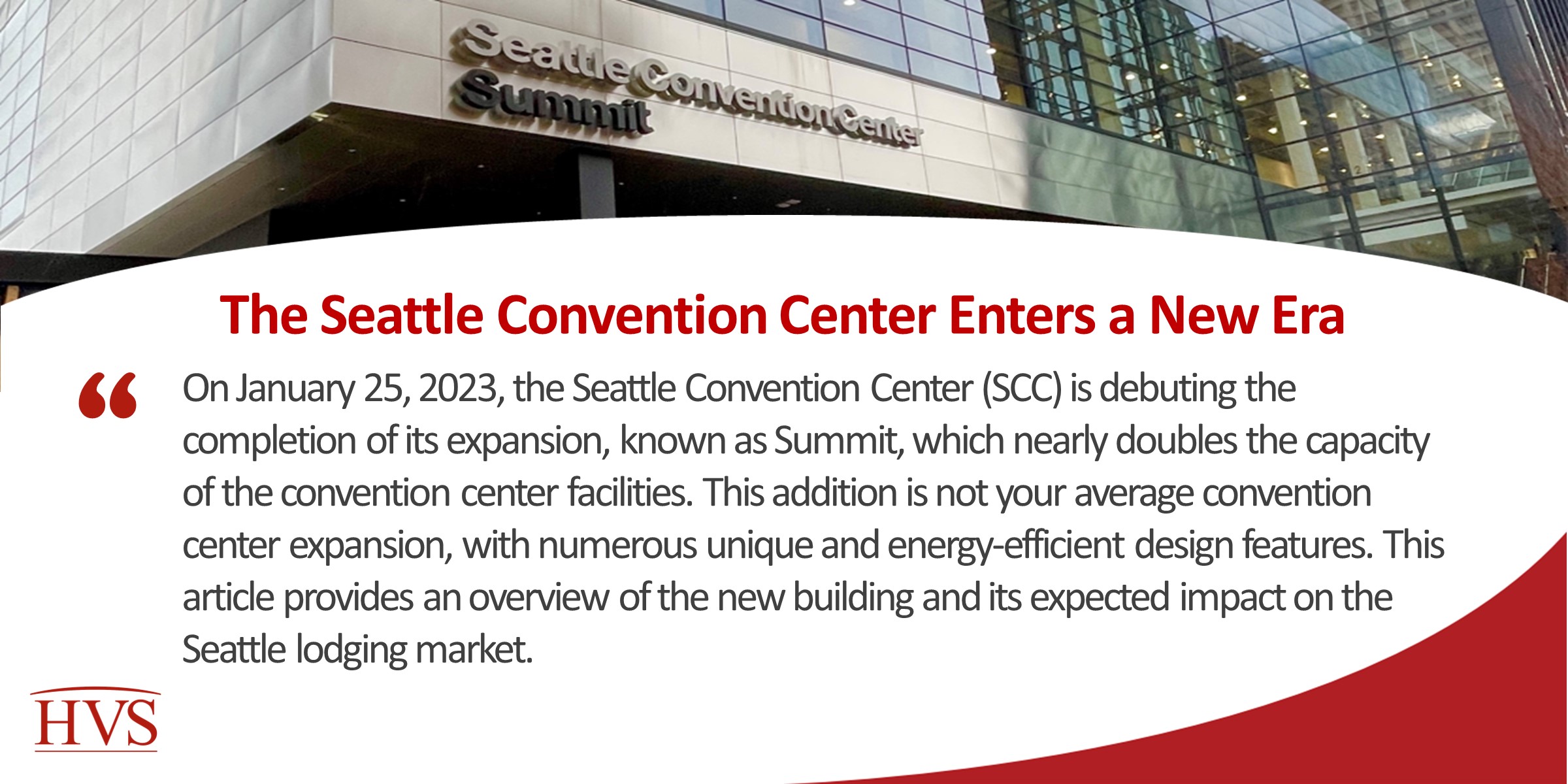 HVS | The Seattle Convention Center Enters a New Era