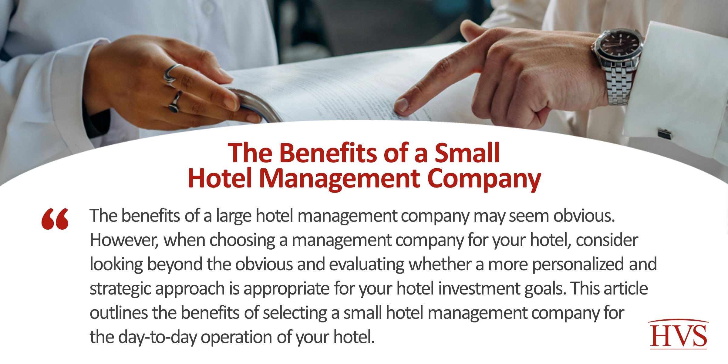 HVS | The Benefits of a Small Hotel Management Company